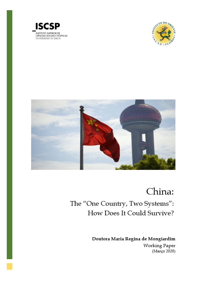 China: The “One Country, Two Systems”: How Does It Could Survive?